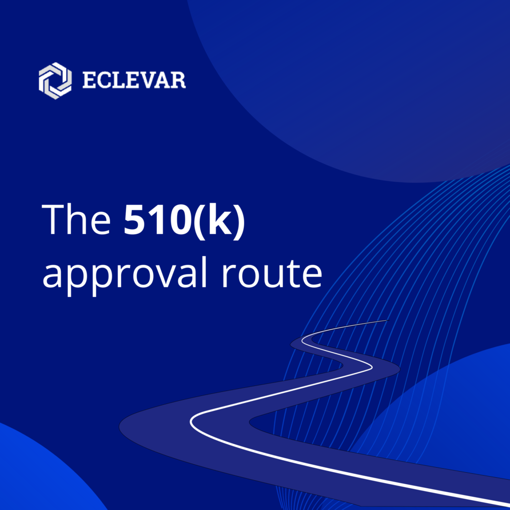 The 510(k) approval route – what do you need to know?