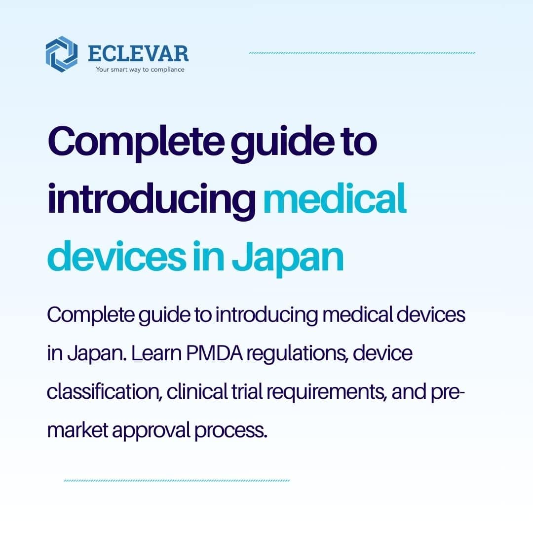 Medical Devices in Japan | PMDA Regulatory Guide