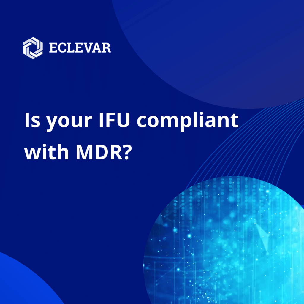 Is your IFU compliant with MDR? - Eclevar Medtech