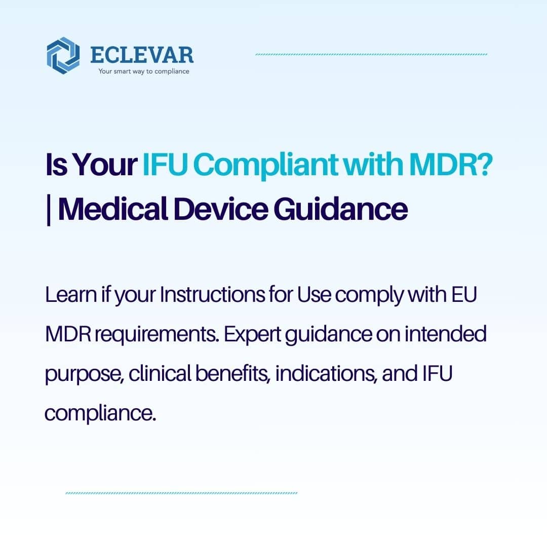 Is Your IFU Compliant with MDR? | Medical Device Guidance