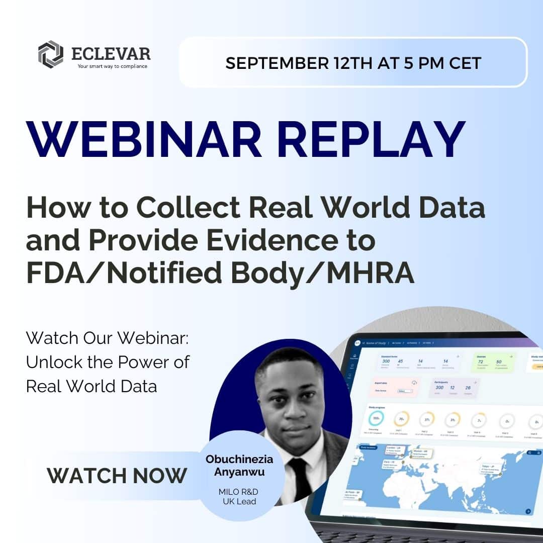How to Collect Real World Data and Provide Evidence to FDA/Notified ...