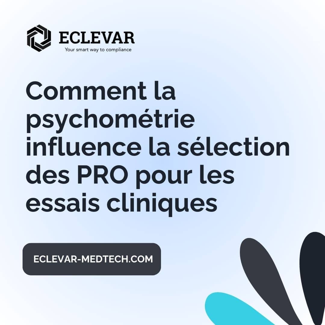 Comment la psychométrie influence la sélection des PRO pour les essais ...