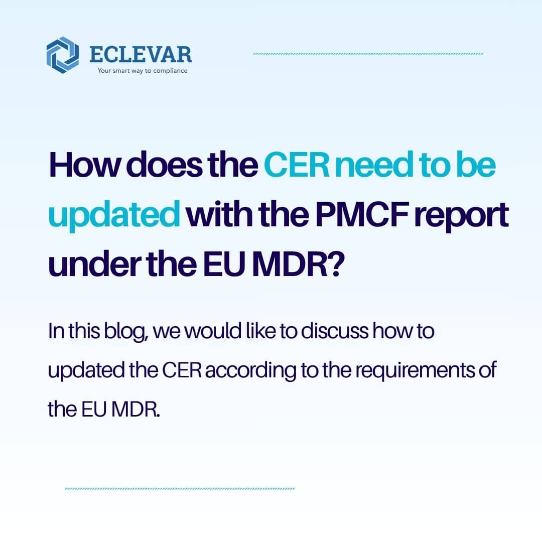 How to Update the CER with the PMCF Report Under EU MDR 2017/745